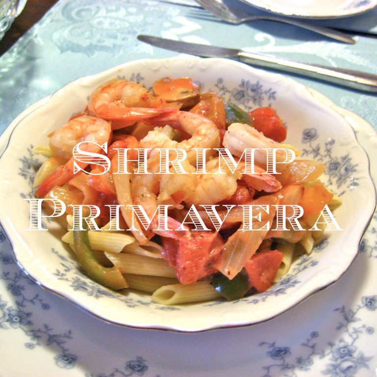 Meg’s Shrimp Primavera - Bushel & a Pickle