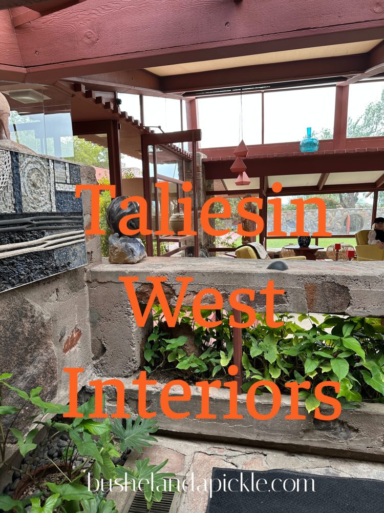 Taliesin West Interiors #4 in FLW Series - Bushel & a Pickle